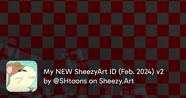 My NEW SheezyArt ID (Feb. 2024) v2 by @SHtoons – Sheezy.Art