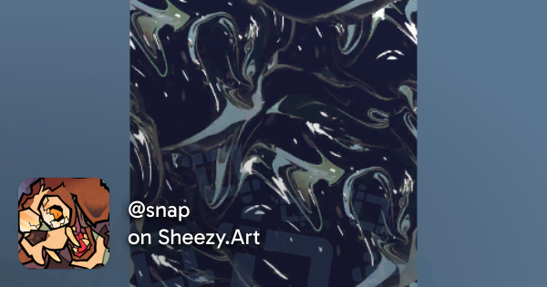 @snap's Profile – Sheezy.Art