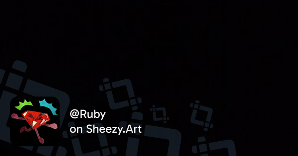 @Ruby's Profile – Sheezy.Art