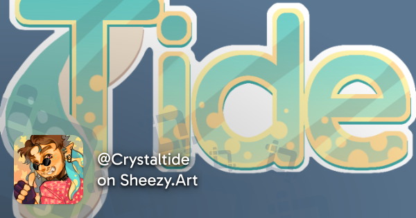 @Crystaltide's Profile – Sheezy.Art