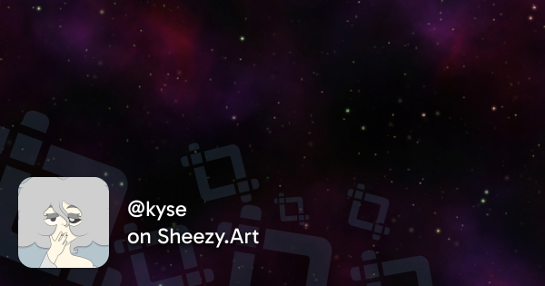 @kyse's Profile – Sheezy.Art