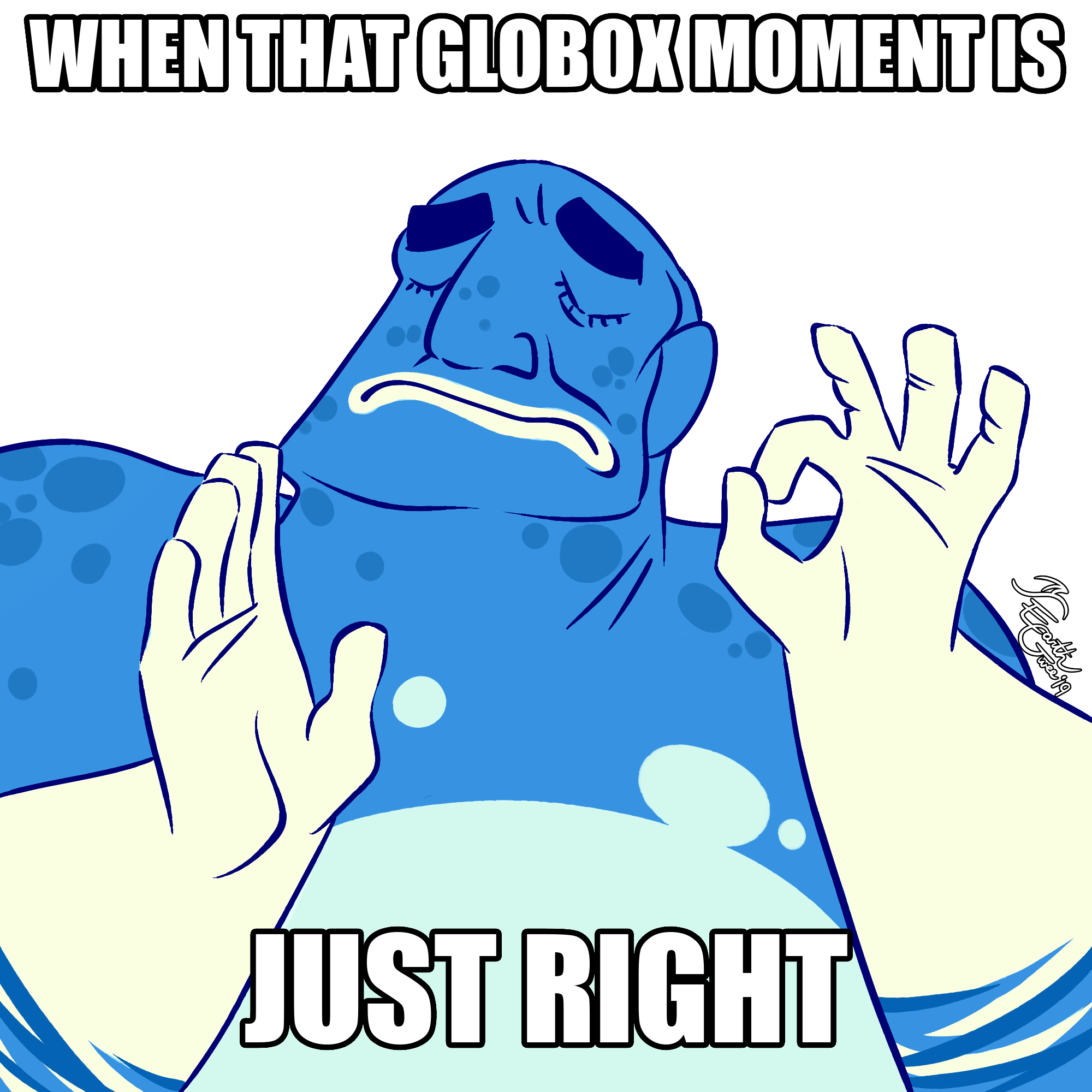 Globox Meme (old) by @EarthGwee – Sheezy.Art