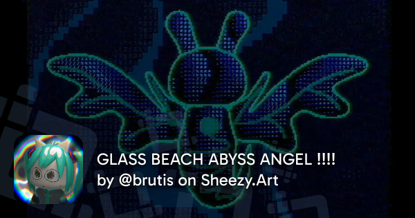 GLASS BEACH ABYSS ANGEL !!!! by @brutis – Sheezy.Art