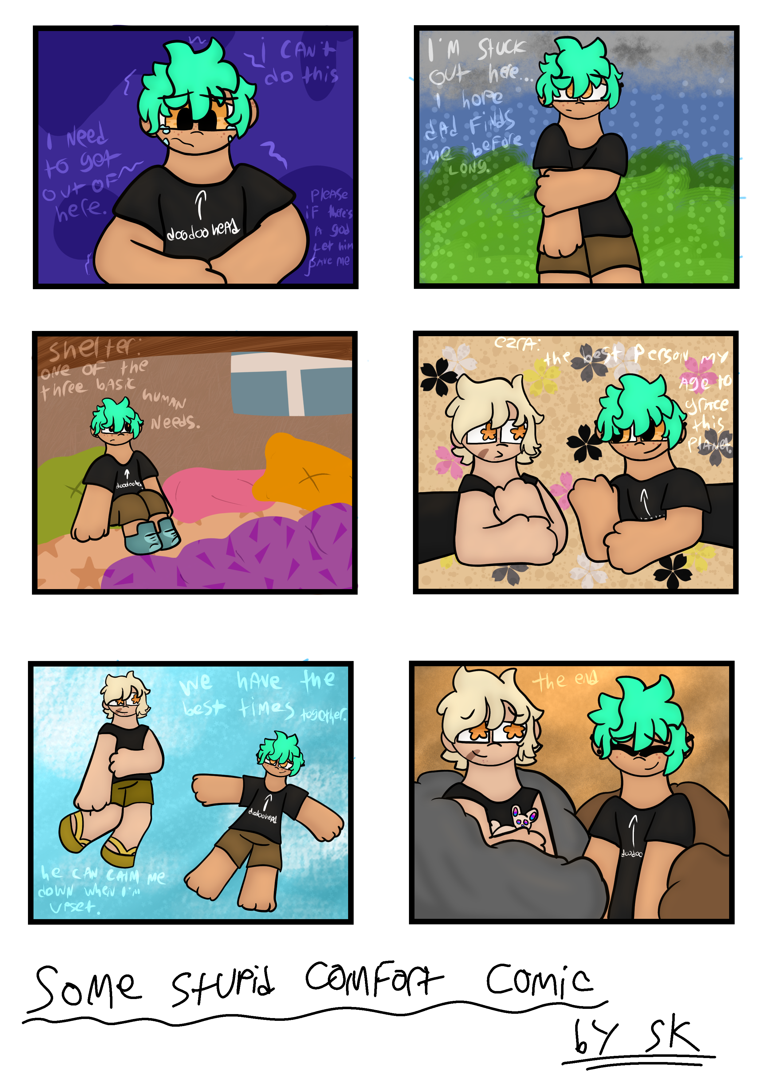 A "comic" I created for the sake of my comfort by @stickthelanding ...