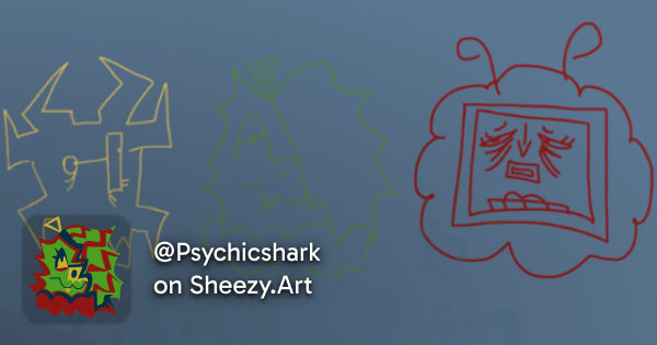 @Psychicshark's Profile – Sheezy.Art