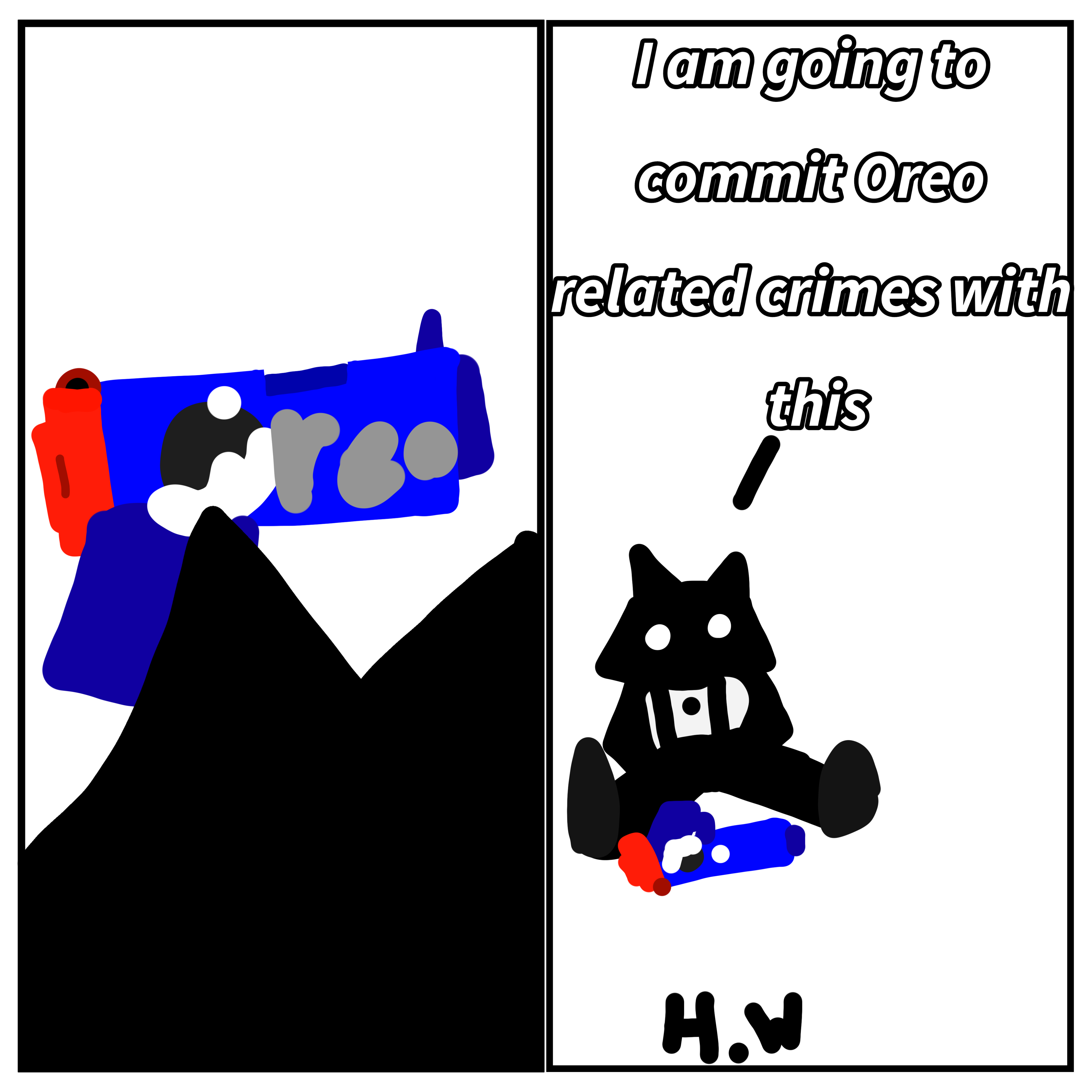 Miss circled with a Oreo gun by @forest_stodio123 – Sheezy.Art