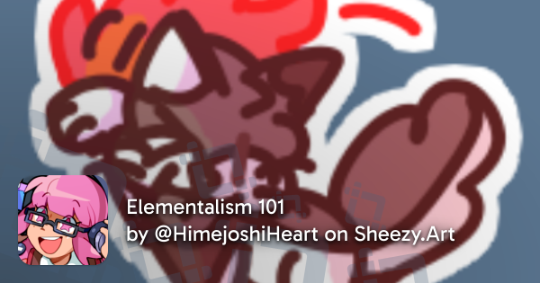 Elementalism 101 by @HimejoshiHeart – Sheezy.Art