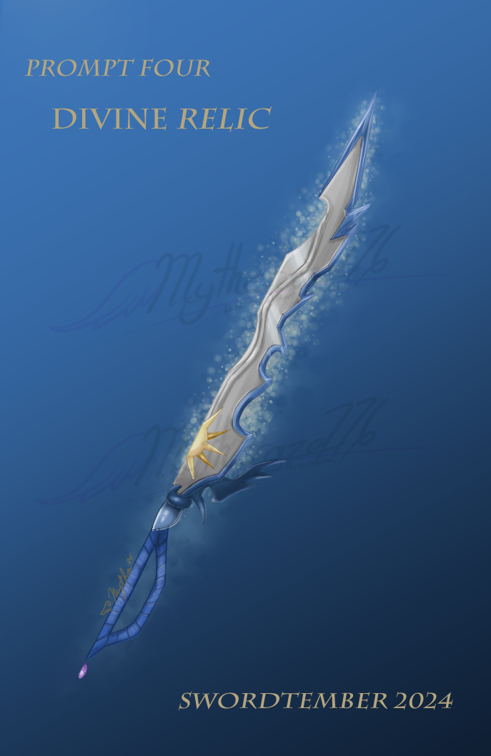 Swordtember 2024~ Divine Relic by @mythcraze776 – Sheezy.Art