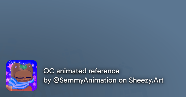 OC animated reference by @SemmyAnimation – Sheezy.Art
