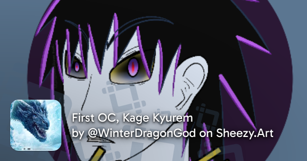First OC, Kage Kyurem by @WinterDragonGod – Sheezy.Art
