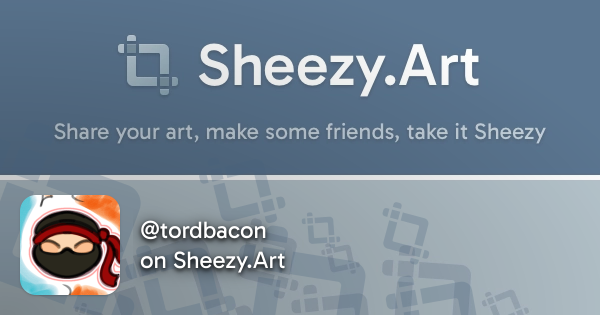@tordbacon's Profile – Sheezy.Art